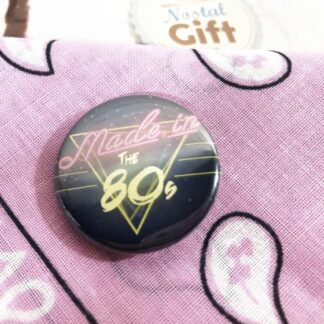 Badge "Made in the 80s"